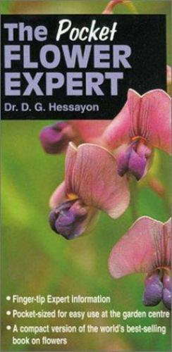 The Pocket Flower Expert - 9780903505550, paperback, D G Hessayon ...