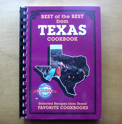 Texas cookbook~Best of the Best from TEXAS~recipes from favorite Texas ...