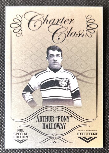 2018 NRL GLORY CHARTER CLASS CHROME ARTHUR "PONY"HALLOWAY PARALLEL CARD ...