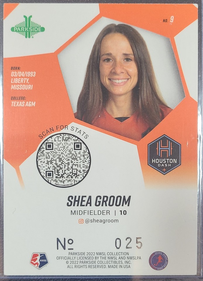 SHEA GROOM 2022 PARKSIDE NWSL SHIMMER FOIL SP #9 025/100 HOUSTON DASH ...