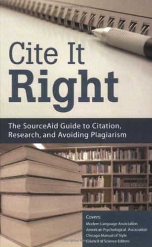 Cite It Right : The SourceAid Guide to Citation, Research, and Av 9780977195701 | eBay