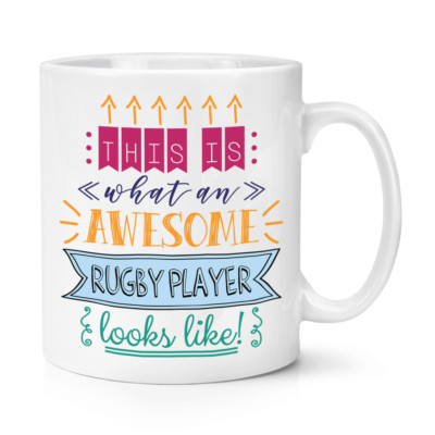 This Is What An Awesome Rugby Player Looks Like 10oz Mug Cup - Funny ...