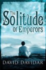 The Solitude of Emperors By DAVID DAVIDAR. 9780297852858 | eBay