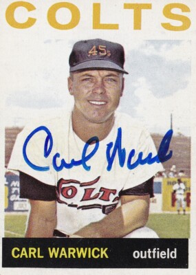 Carl Warwick Autographed Baseball Card 1964 Topps Houston Colts #179 | eBay