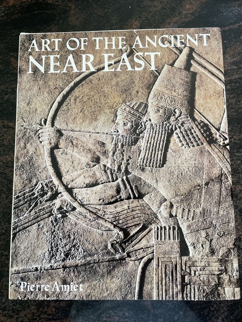 Art of the Ancient Near East by Pierre Amiet (1980, Hardcover) for sale ...