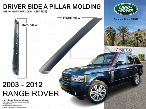 2003-12 RANGE ROVER FRONT LH WINDSCREEN PILLAR FINISHER POST TRIM ...