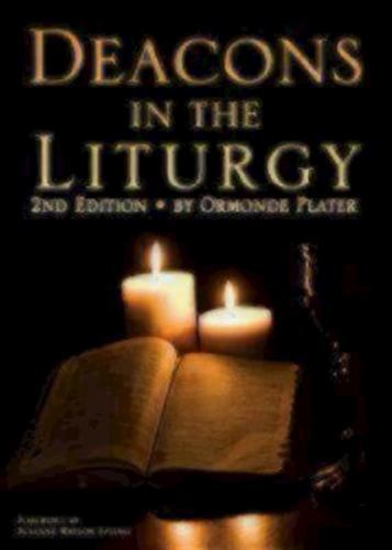 Deacons in the Liturgy: 2nd Edition by Plater, Ormonde 9780898696349 | eBay