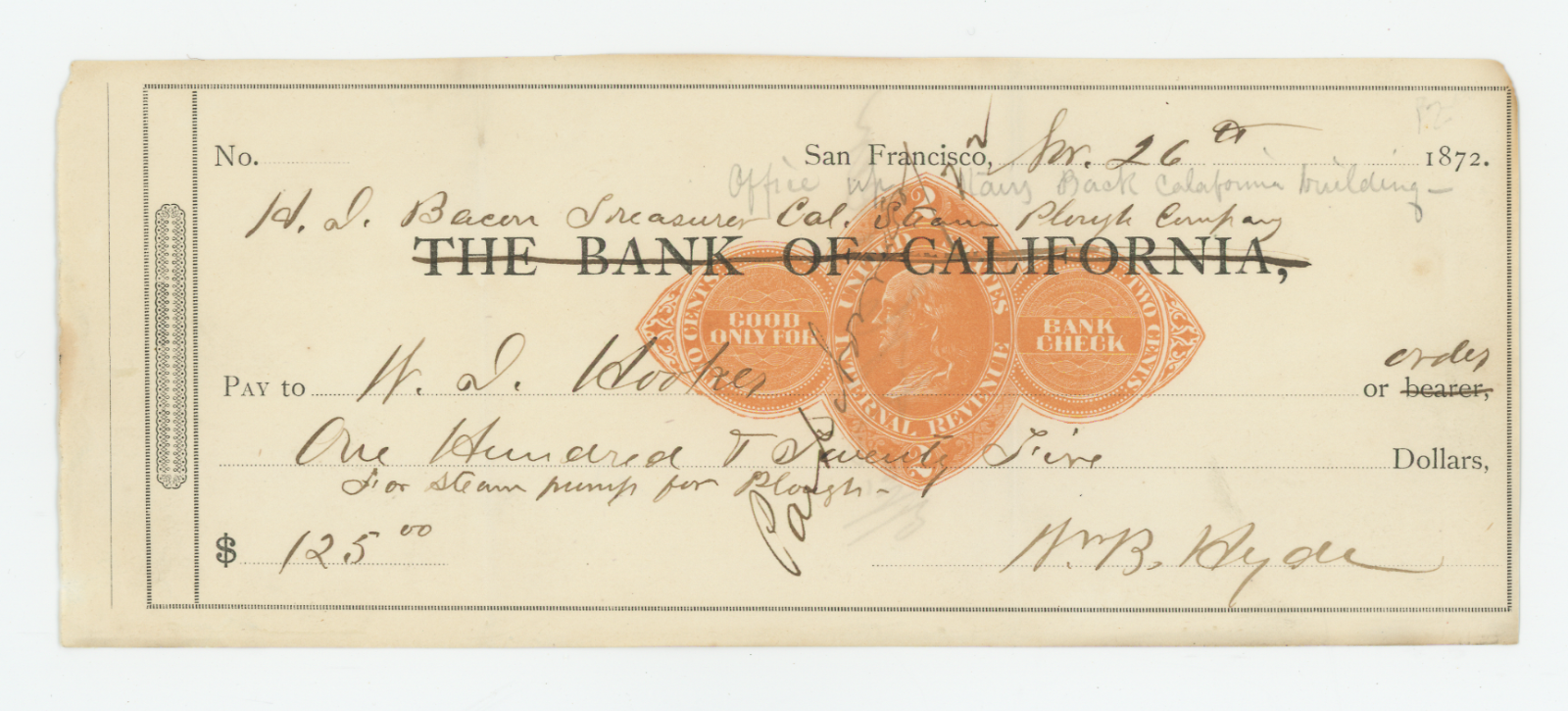 RN-D7 California Steam Plough Co., Bank of California check, San ...