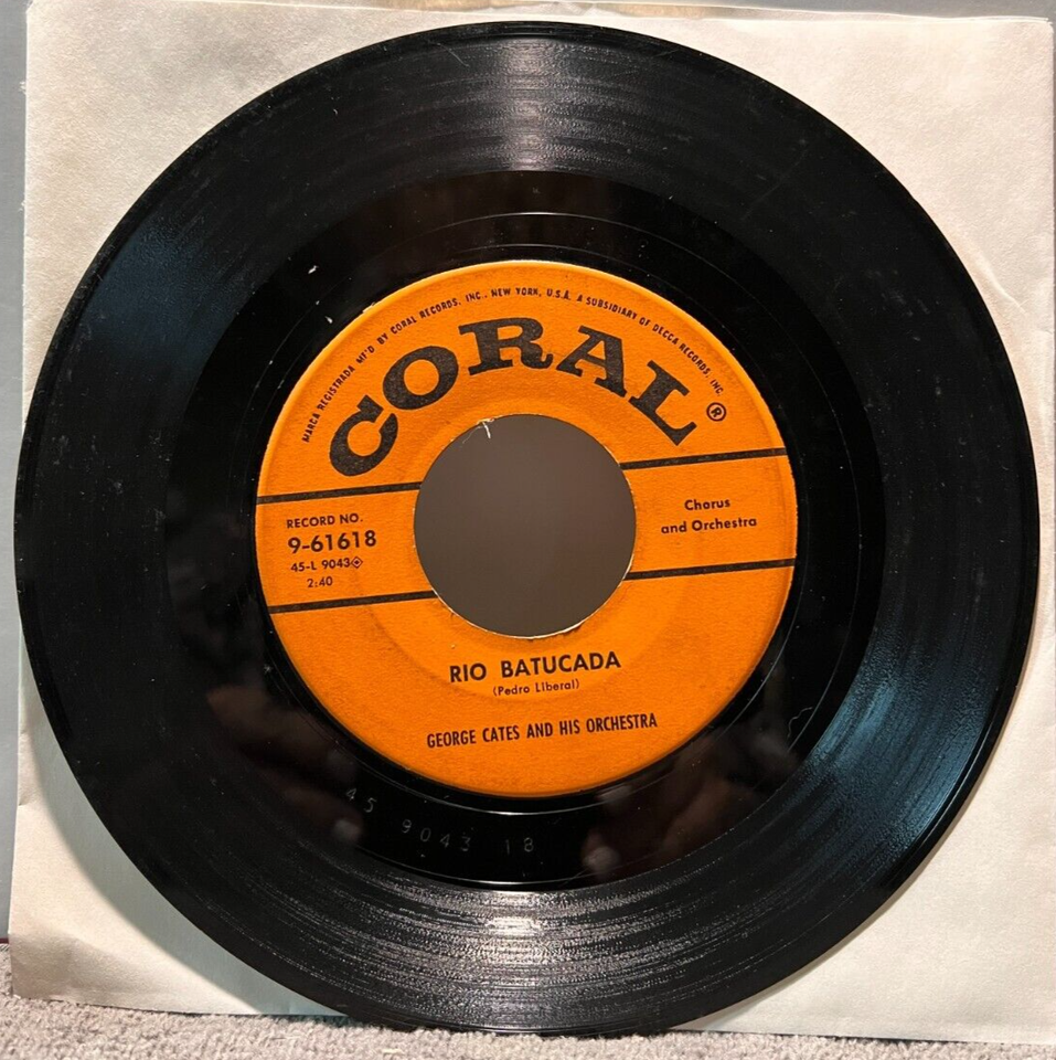 B83 George Cates: Rio Batucada/ Moonglow, 1956 Coral Records 9-61618 ...