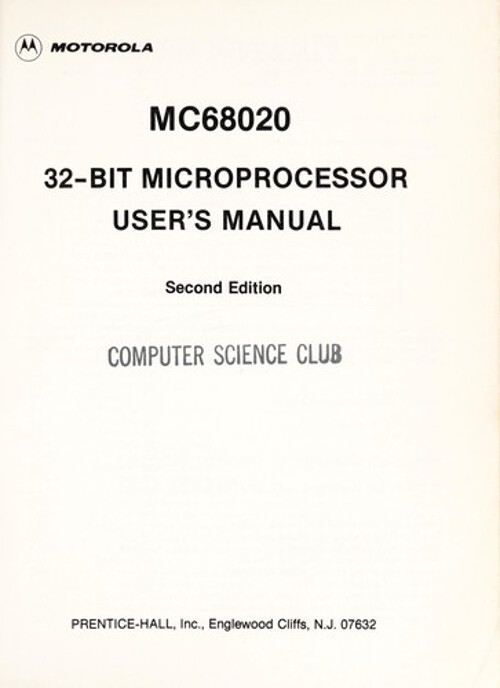 MC68020 32-Bit Microprocessor User's Manual by inc Staff Motorola ...