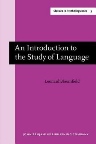 Classics in Psycholinguistics Ser.: Introduction to the Study of ...