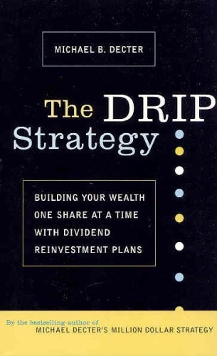 THE DRIP STRATEGY By Michael Decter *Excellent Condition* 9780773761193 ...