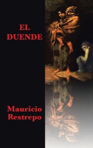 El Duende [Spanish] by Restrepo, Mauricio 9781506512563 | eBay