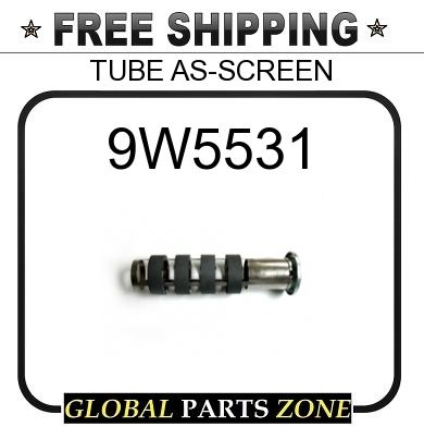 9W5531 - TUBE AS-SCREEN 9W5533 9M2877 2S1641 for Caterpillar (CAT) | eBay