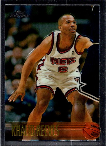 Khalid Reeves 1996 Topps Chrome #79 Basketball Card | eBay