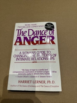 Dance of Anger Changing the Patterns of Intimate Relationships by ...