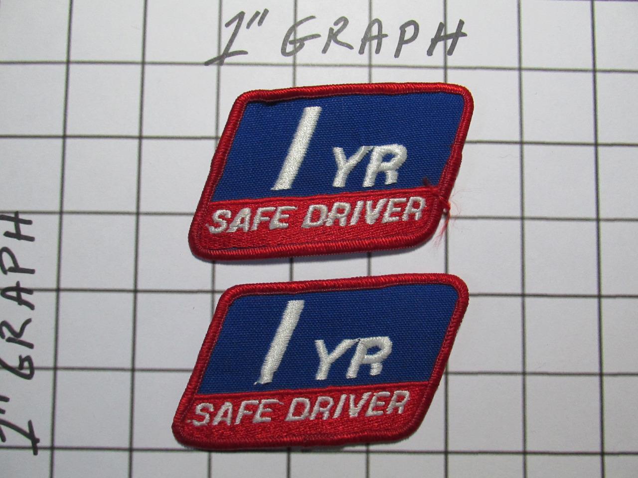 Pair Vintage Embroidered Trucking Patches - "1 Year Safe Driver" - NOS ...