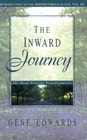 The Inward Journey (Introduction to the Deeper Christian Life) by ...