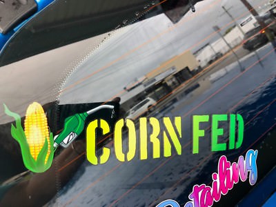 CUSTOM DIGITAL PRINT CORN FED STICKER/QUALITY OUTDOOR VINYL E85 RACE ...