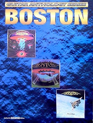 BOSTON -- GUITAR ANTHOLOGY: AUTHENTIC GUITAR TAB (GUITAR *Excellent ...