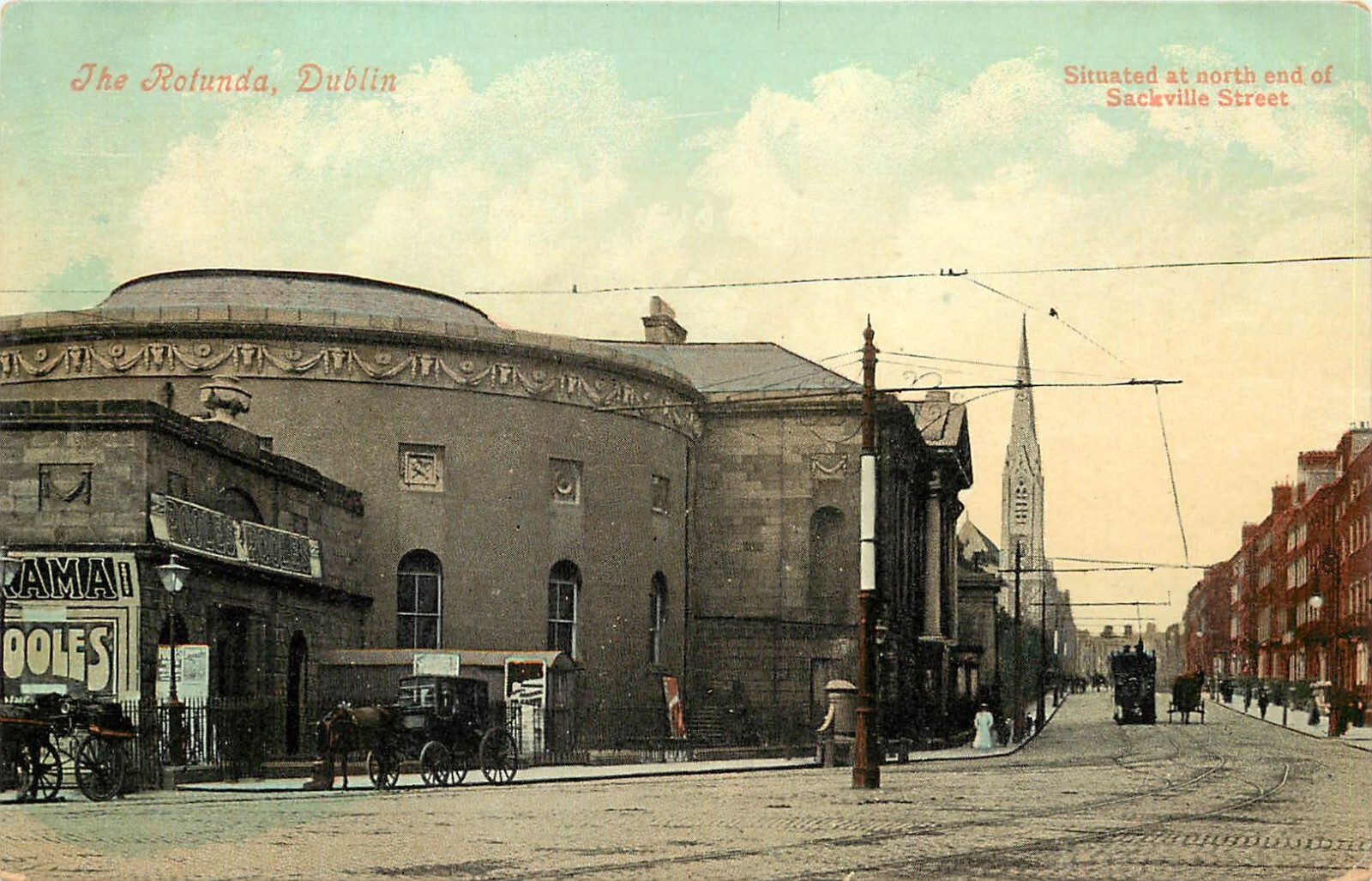 c1910 Postcard; The Rotunda, Sackville Street, Dublin Ireland, Unposted ...