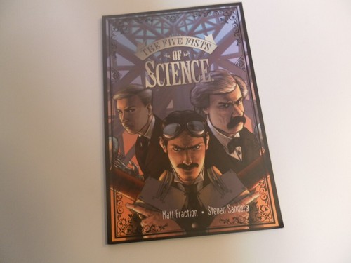 The Five Fists of Science Paperback Matt Fraction Steven Sanders | eBay
