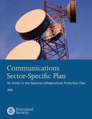 Communications Sector-Specific Plan: An Annex to the National ...