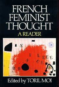 French Feminist Thought: A Reader by 9780631149736 | eBay