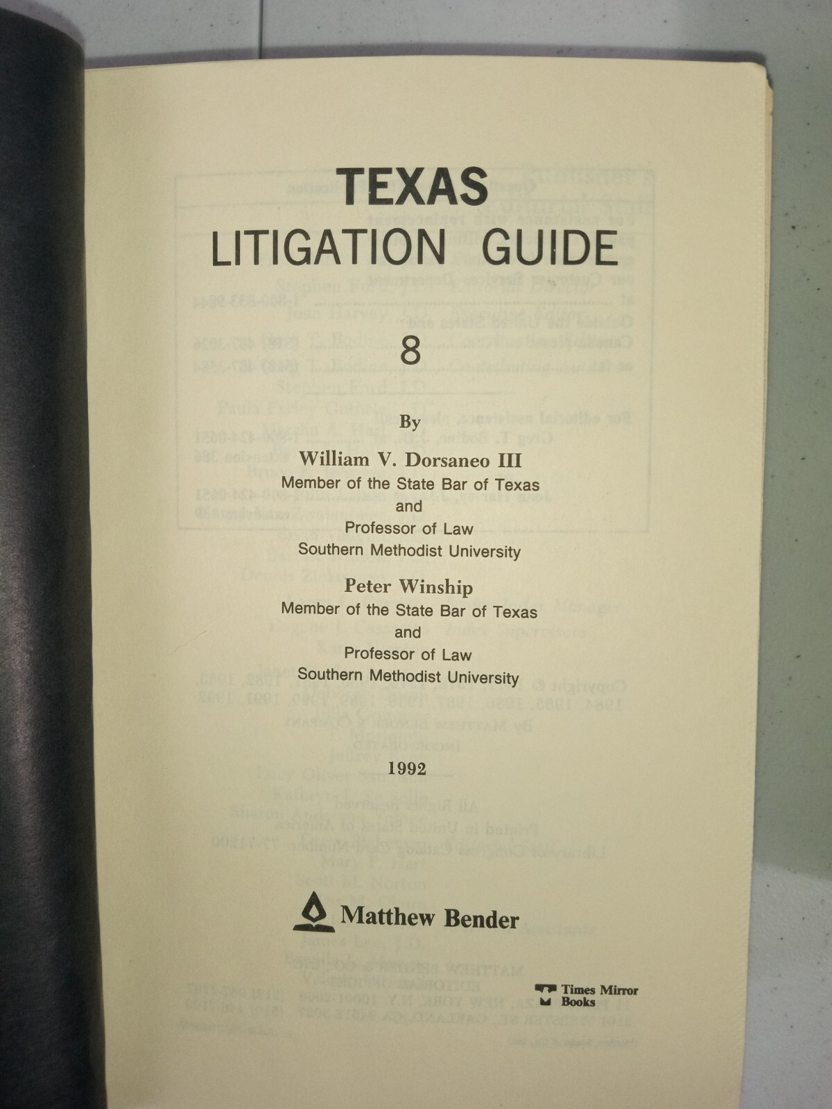 Vintage Texas Litigation Guide 7, 8 & 9 Dorsaneo Anderson Winship March ...
