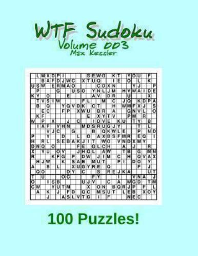 WTF Sudoku Vol 003 by Max Kessler (2013, Trade Paperback) for sale ...