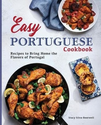 Easy Portuguese Cookbook: Recipes t..., Silva-Boutwell, 9781646116447| eBay