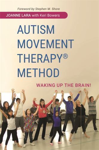Autism Movement Therapy (R) Method : Waking up the Brain! by Joanne ...