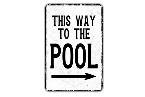 This Way To The Pool With Left Or Right Facing Arrow Sign - Indoor Or ...