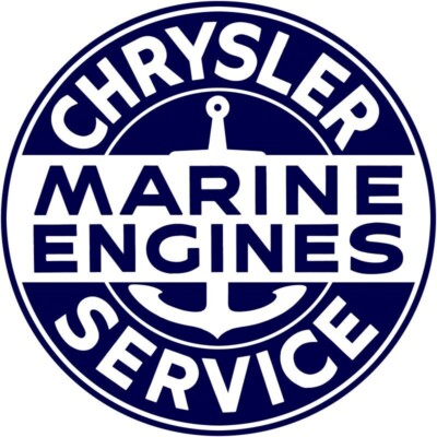 Chrysler Marine Engines Service NEW Steel Sign: 28" Diameter Round Made ...