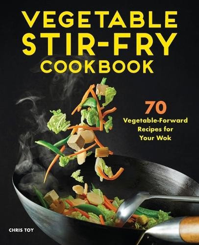 Chris Toy Vegetable Stir-Fry Cookbook (Paperback) (UK IMPORT ...
