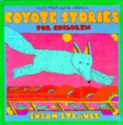 Coyote Stories for Children: Tales from Native America - Hardcover ...