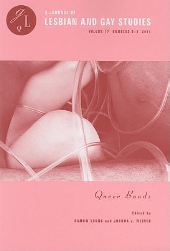 Queer Bonds by Joshua Joanou Weiner and Damon R. Young (2011, Trade Paperback) for sale online ...