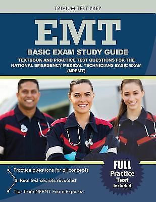 EMT Basic Exam Study Guide : Textbook and Practice Test Questions ...