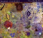 Tools For The Soul - Danny Flowers - CD 881410003429| eBay