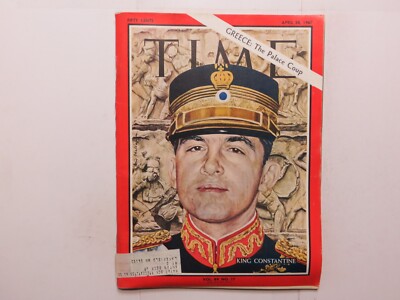 KING CONSTANTINE TIME magazine April 28 1967 GREECE: The Palace Coup 1A ...