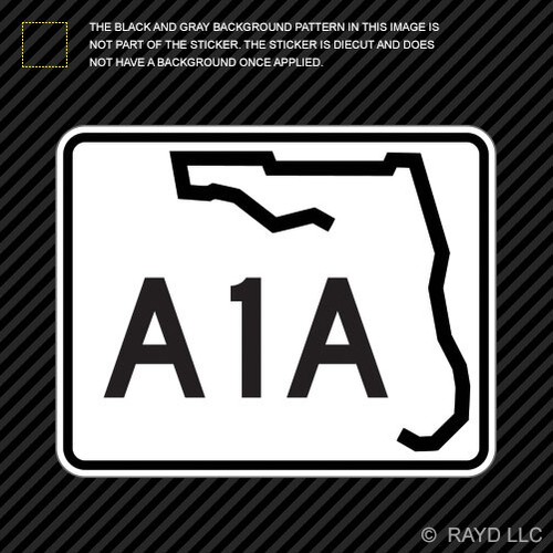 Florida State Road A1A Sign Sticker rv A1A scenic historic coastal key ...