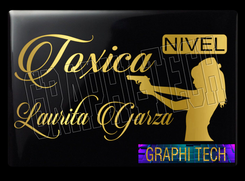 TOXICA NIVEL LAURITA GARZA STICKER CALCOMANIA DECAL PEGATINA CALCA new ...
