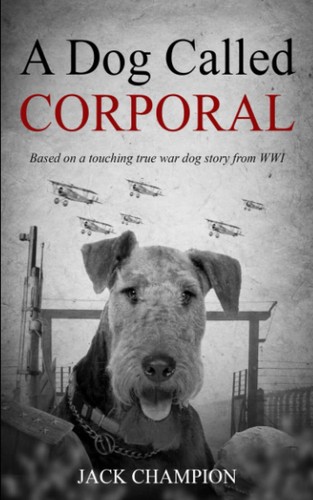 Jack Champion A Dog Called Corporal (Poche) 9798435776270 | eBay