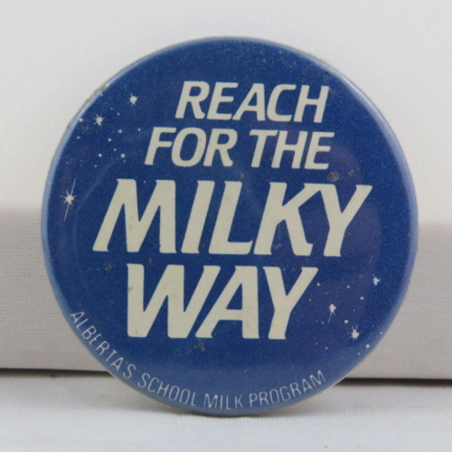 Vintage Canadian Milk Pin - Reach for the Milky Way - Celluloid Pin | eBay