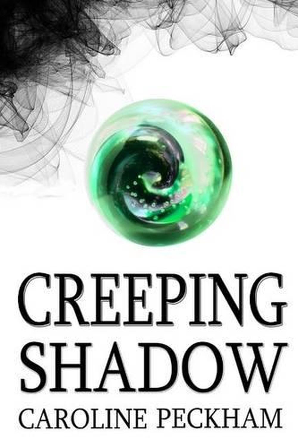 Creeping Shadow by Caroline Peckham (English) Paperback Book ...