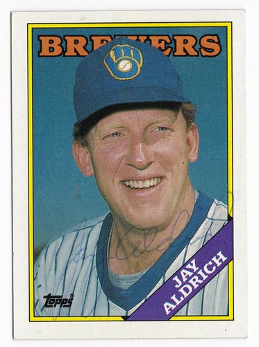 Jay Aldrich Autograph On A 1988 Topps - Milwaukee Brewers | eBay