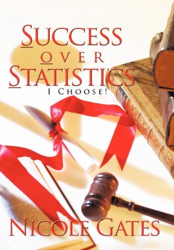 S.O.S. Success Over Statistics: I Choose!, Gates 9781463438029 Free ...