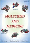 Molecules and Medicine by E J Corey: New 9780470227497| eBay