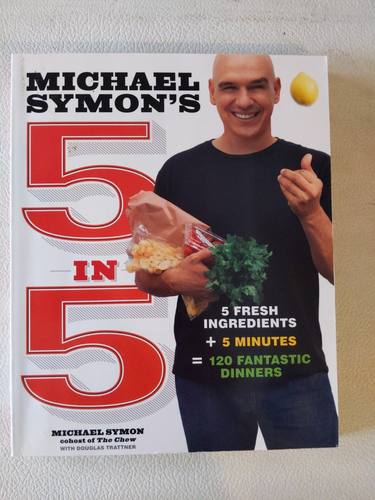 Michael Symon's SIGNED 5 In 5 1ST EDITION Cookbook | eBay