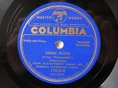 78rpm Stravinsky Danse Russe PLAYED BY IGOR STRAVINSKY + SAMUEL DUSHKIN ...